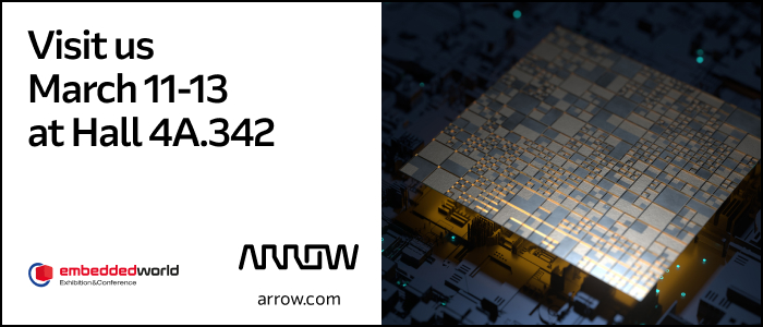 Arrow Electronics at embedded world 2025